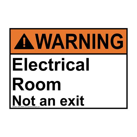 ANSI Electrical Room Not An Exit Sign AWE