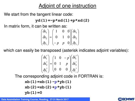 Tangent Linear And Adjoint Models For Variational Data Assimilation Ppt Download