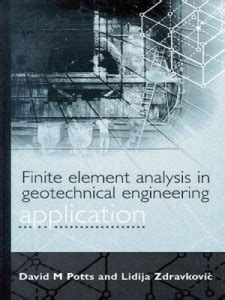 Finite Element Analysis In Geotechnical Engineering Buy Finite Element Analysis In Geotechnical