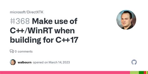make use of c winrt when building for c 17 · issue 368 · microsoft