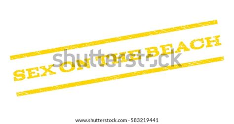 Sex On Beach Watermark Stamp Text Stock Vector Royalty Free 583219441 Shutterstock