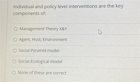 Solved Individual And Policy Level Interventions Are The Key