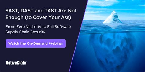 SAST DAST And IAST Not Enough To Secure Your Supply Chain