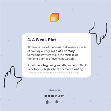 4 A Weak Plot Deepstash