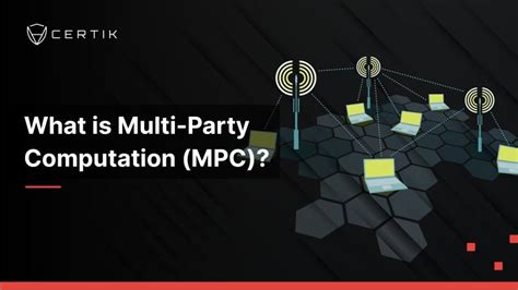 Stefano Angieri On Linkedin What Is Multi Party Computation Mpc