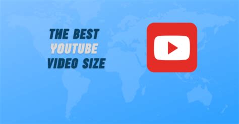 Youtube Video Size Guide Best Resolution Dimension Frame Rate And Aspect Ratio