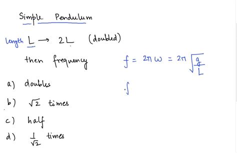 SOLVED Q If A Simple Pendulum Oscillates With Small Amplitude And Its Length Is Doubled