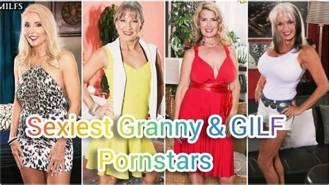 Top 21 The Sexiest Granny And Gilf Pornstars Ever 2022 Yandex Video