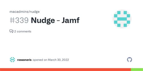 nudge jamf · issue 339 · macadmins nudge · github