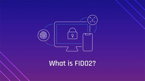 What Is Fido2 Authentication