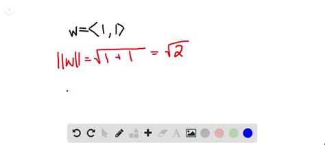 solved find a unit vector in the same direction as the given vector 𝐰 1 1