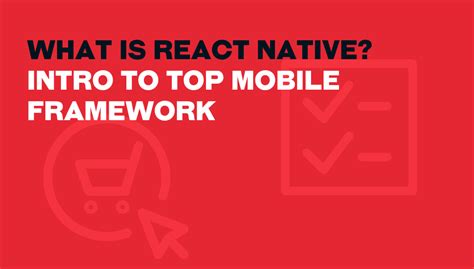what is react native intro to top mobile framework pagepro