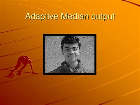 Ppt Adaptive Median Filtering Of Still Images Powerpoint Presentation Id1186076