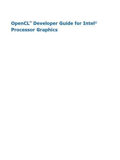 Opencl Sdk Developer Guide Processor Graphics 20194 773088 773090 Pdf Central