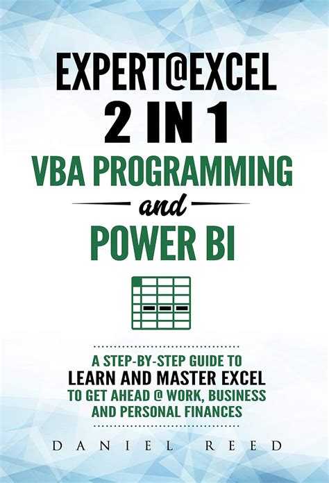 Expert Excel Vba Programming And Power Bi Step By Step Guide To Learn And Master Pivot