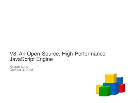 Ppt V8 An Open Source High Performance Javascript Engine Powerpoint