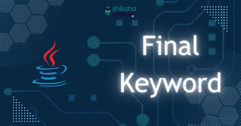 Final Keyword In Java Shiksha Online