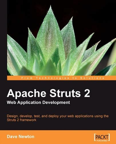 Apache Struts 2 Web Application Development By Dave Newton Brian Fitzpatrick Waterstones