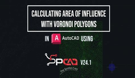 Cadomation On Linkedin Autocad Spcad Voronoipolygons Spatialanalysis Geospatial Topography