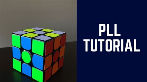 pll tutorial learn 21 algorithms in 10 minutes youtube
