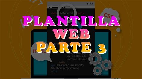 Como Hacer Maquetacion En Html Y Css Paso A Paso Parte 3 😎 Youtube