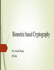 Biometric Based Cryptography Pdf Biometric Based Cryptography Prof Ashok K