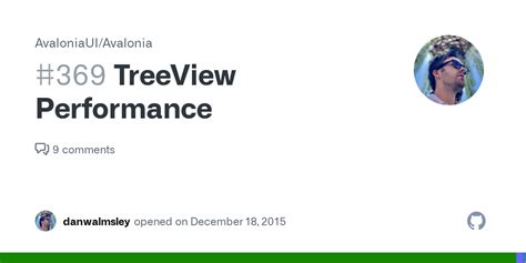 treeview performance · issue 369 · avaloniaui avalonia · github