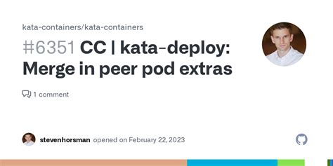 Cc Kata Deploy Merge In Peer Pod Extras · Issue 6351 · Kata