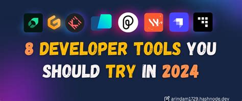 8 Developer Tools You Should Try In 2024 Dev Community