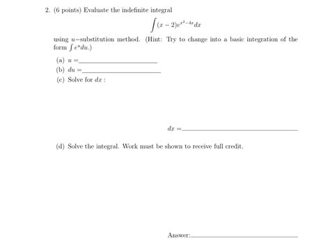 solved 6 ﻿points ﻿evaluate the indefinite