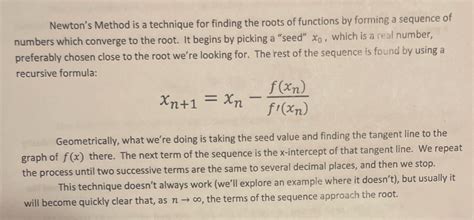 Solved Newton S Method Is A Technique For Finding The Roots Chegg
