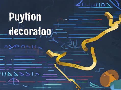 Python装饰器：函数与类装饰器详解 达沃热点