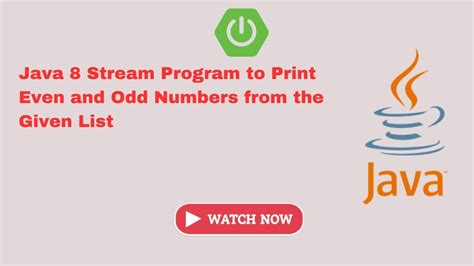Java 8 Stream Program To Print Even And Odd Numbers From List