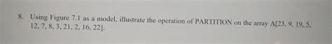 Solved 8 Using Figure 71 As A Model Illustrate The