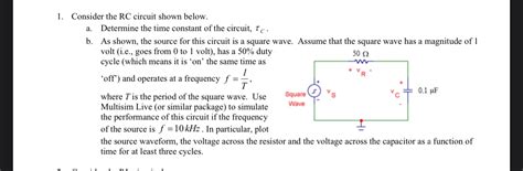 Solved Consider The RC Circuit Shown Below A Determine Chegg Com