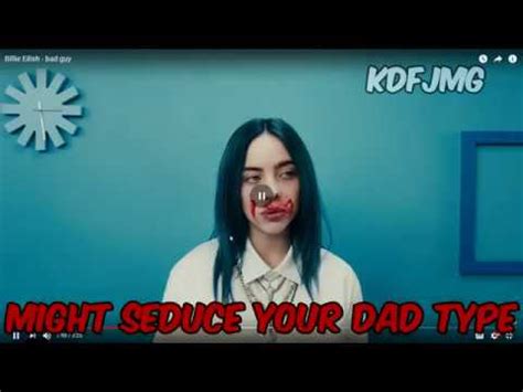 Might Seduce Your Dad Type Youtube