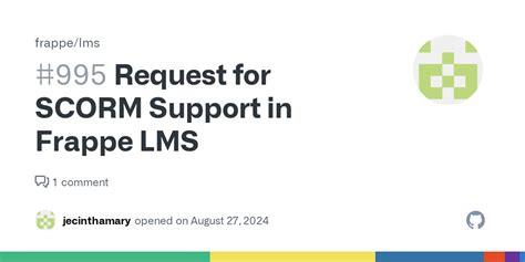 Request For Scorm Support In Frappe Lms · Issue 995 · Frappelms · Github