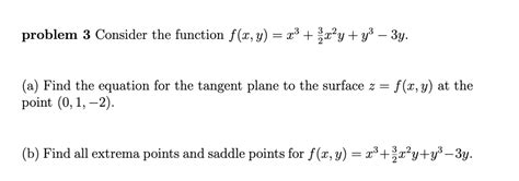 Solved Problem 3 Consider The Function