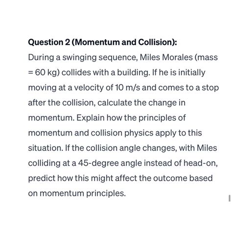 Solved Question 2 Momentum And Collisionduring A Swinging