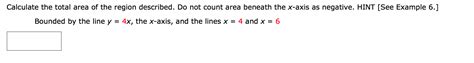 Solved Calculate The Total Area Of The Region Described Do Chegg