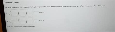 solved problem 6 5 points set up the following two triple