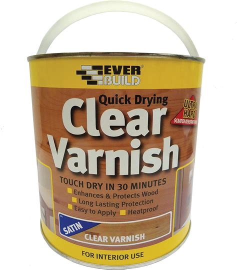 Everbuild Quick Drying Clear Varnish Indoor Use Ideal For Interior Wood Scratch