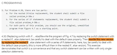 Solved C Programming 3 For Problem 430 There Are Two