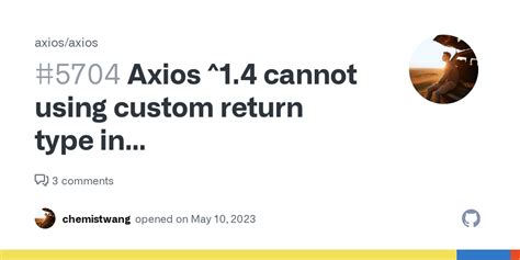 axios 1 4 cannot using custom return type in interceptors response in
