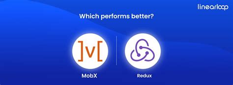 Mobx Vs Redux Comparison Which Performs Better Rmobx
