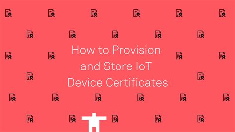 How To Provision And Store IoT Device Certificates The Golioth Developer Blog
