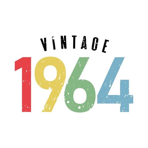 Vintage 1964 Born In 1964 Birthday Typography Design 8873283 Vector