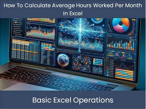 Excel Tutorial How To Calculate Average Hours Worked Per Month In Exc