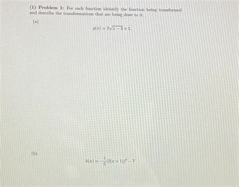 solved 1 problem 1 for each function ideintify the