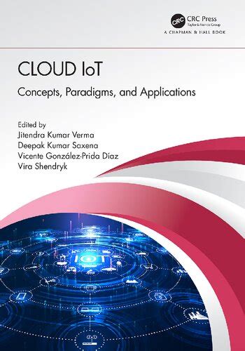 Cloud Iot Concepts Paradigms And Applications Pdfepub Version